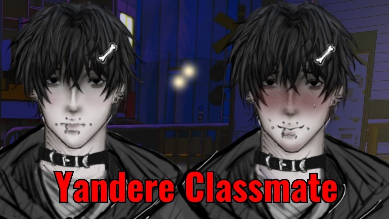 I Transfer To A New School And Gain An Yandere Classmate! | My Darling ...
