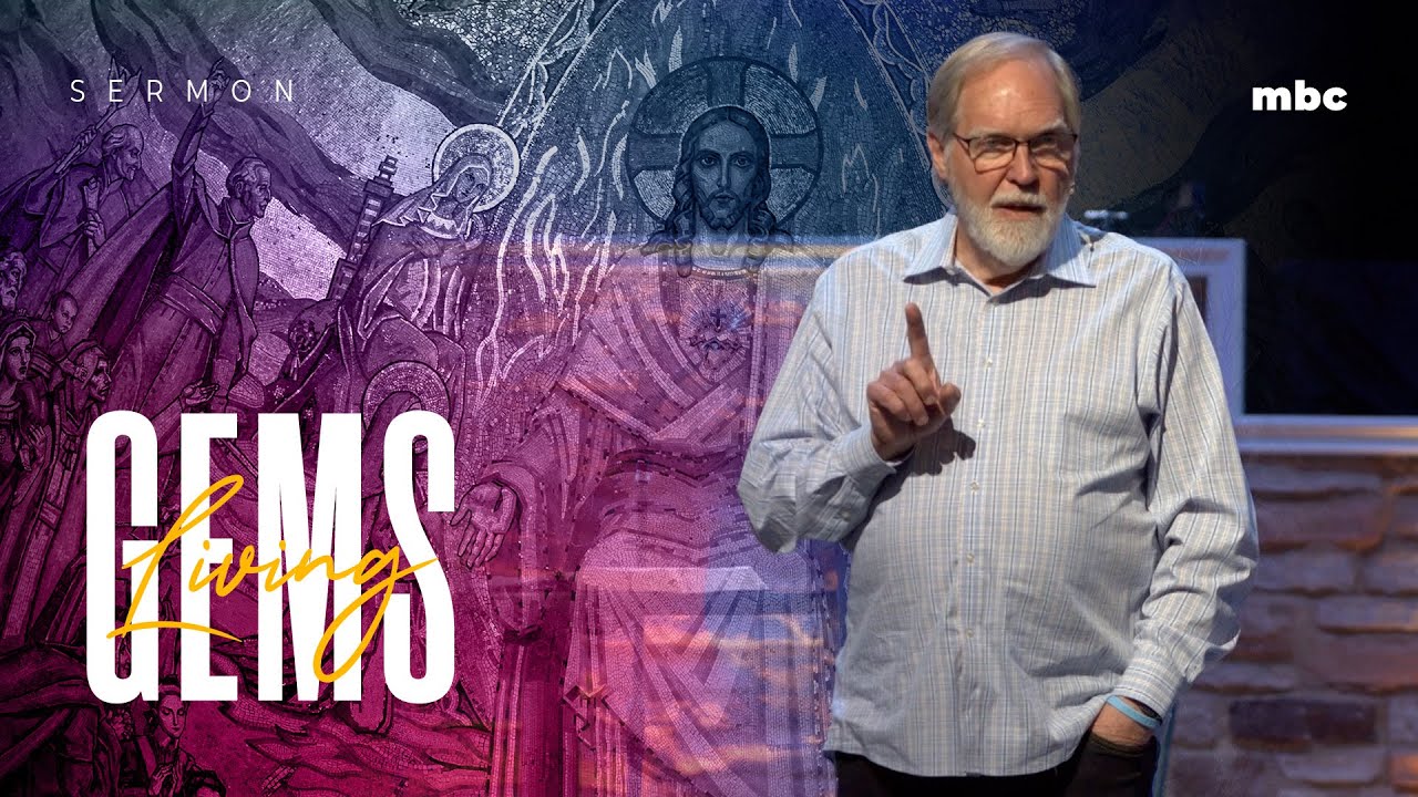 Living Gems // 1 Peter 2:10 // Greg Buckles // Mansfield Bible Church ...