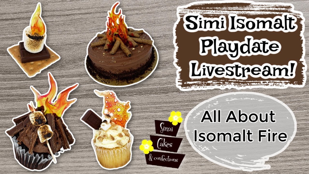 Simi Isomalt Playdate Livestream- All About Isomalt Fire! - YouTube