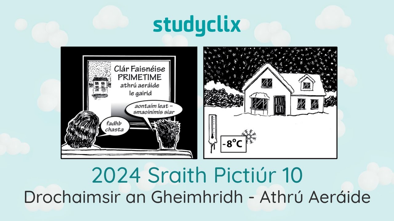 10. LC Irish Picture Stories: 2024 Sraith Pictiúr 10 - Drochaimsir an ...