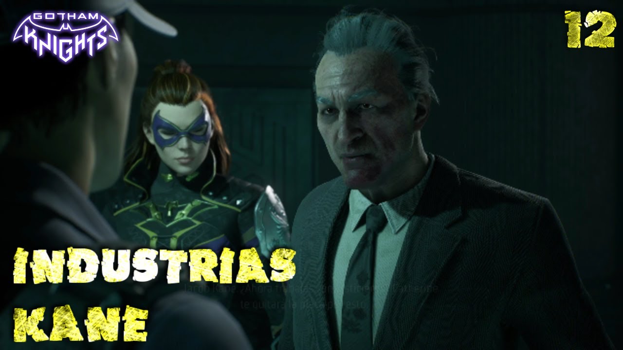GOTHAM KNIGHTS - Capitulo 12 - Industrias Kane - YouTube