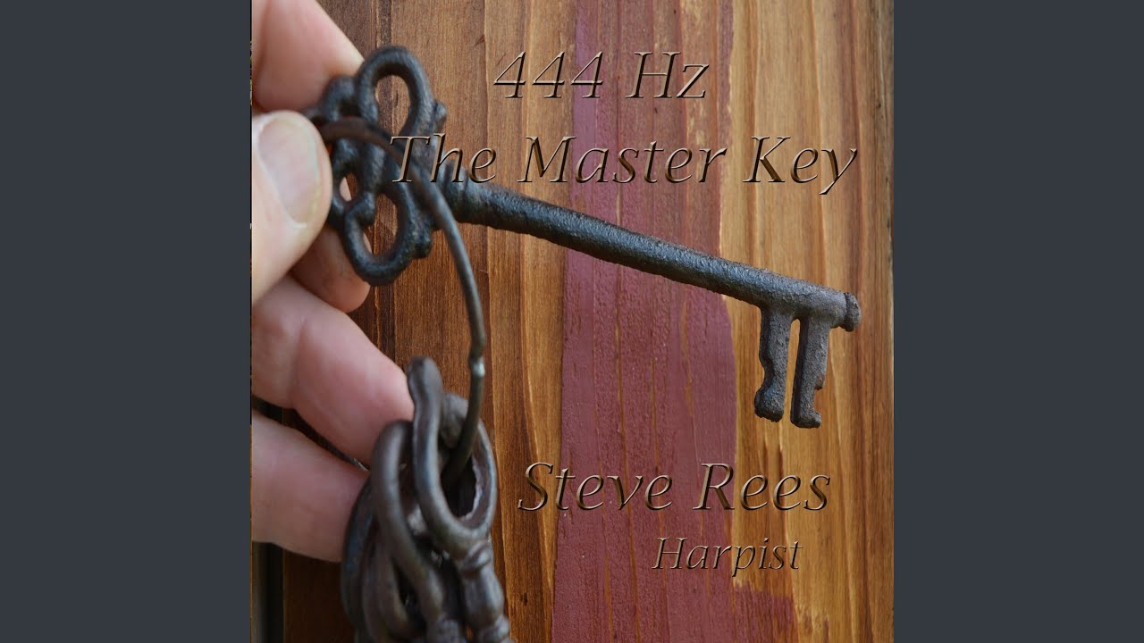 The Master Key 444 Hz - YouTube