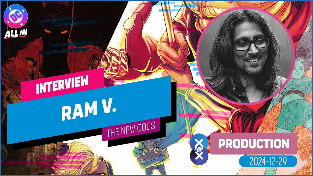 Ram V. Interview | Talking DC ALL IN New Gods, Culture, Mythology & The ...