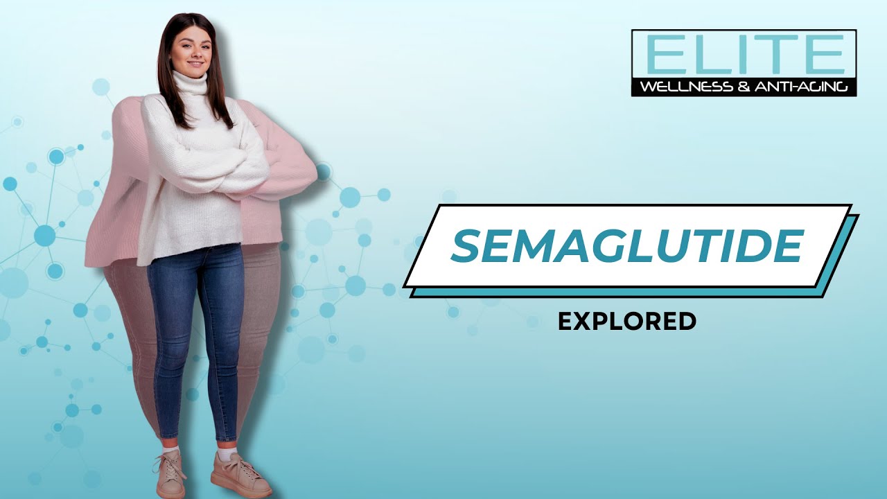 Semaglutide Explored: From Weight Loss to Elite Wellness and Anti-Aging ...