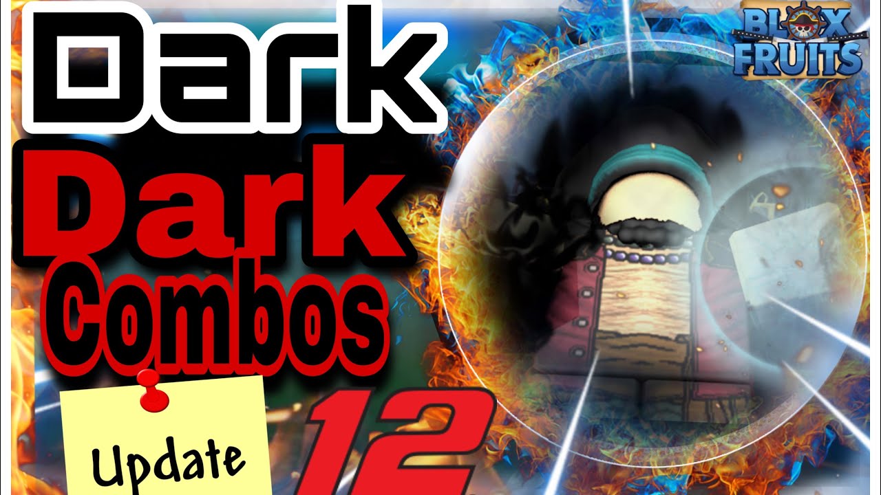 Dark Dark Combo Blox Fruit { UPDATE 12} - YouTube