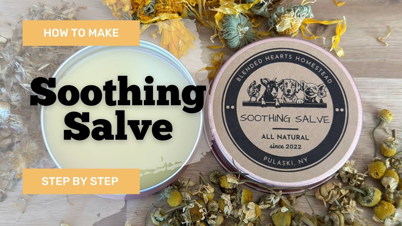 How to Make Herbal Soothing Salve | Step by Step Directions - YouTube