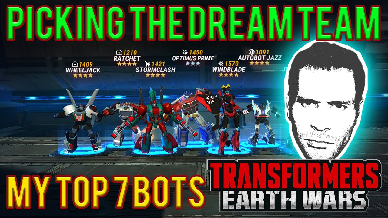 My Top 7 BOTS IF I STARTED A NEW Fresh Account Transformers Earth Wars ...