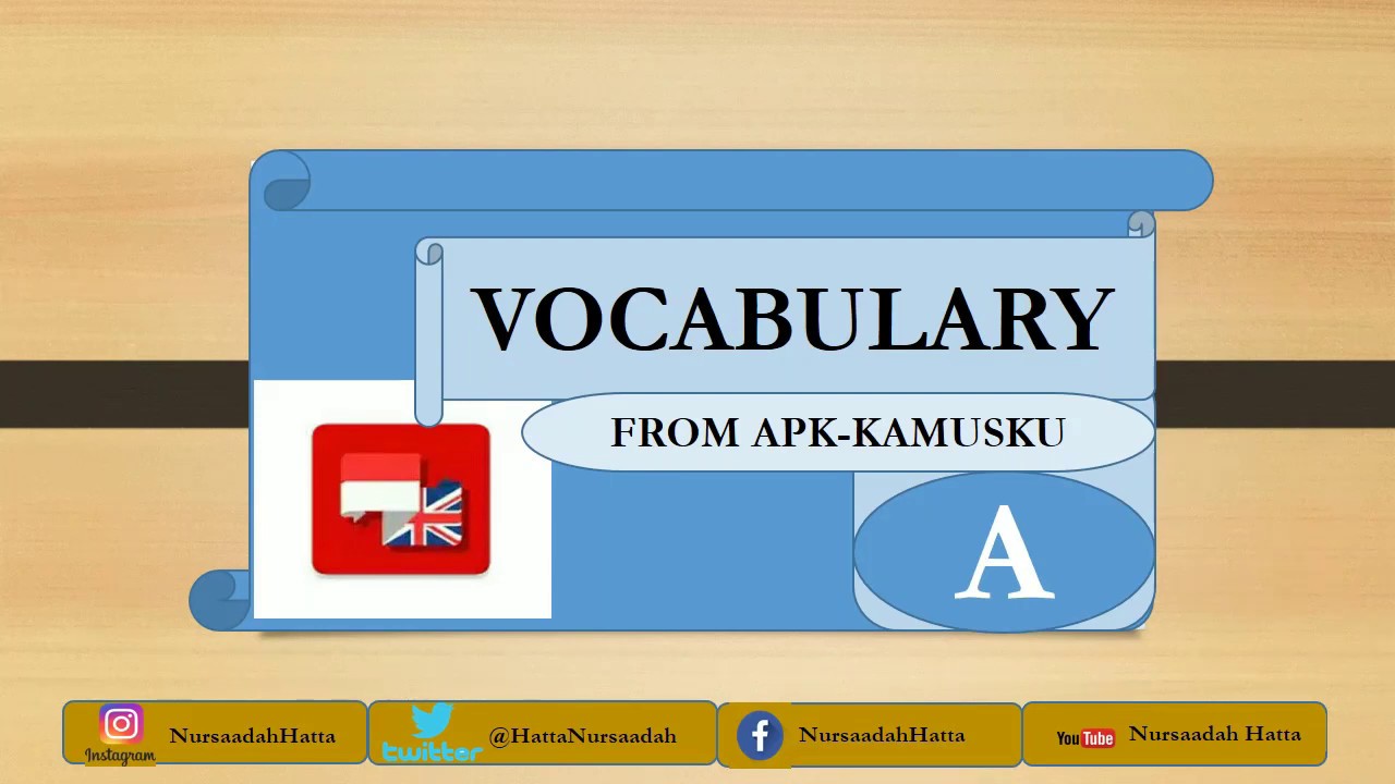 Learn English : Vocabulary from APK-KAMUSKU A - YouTube