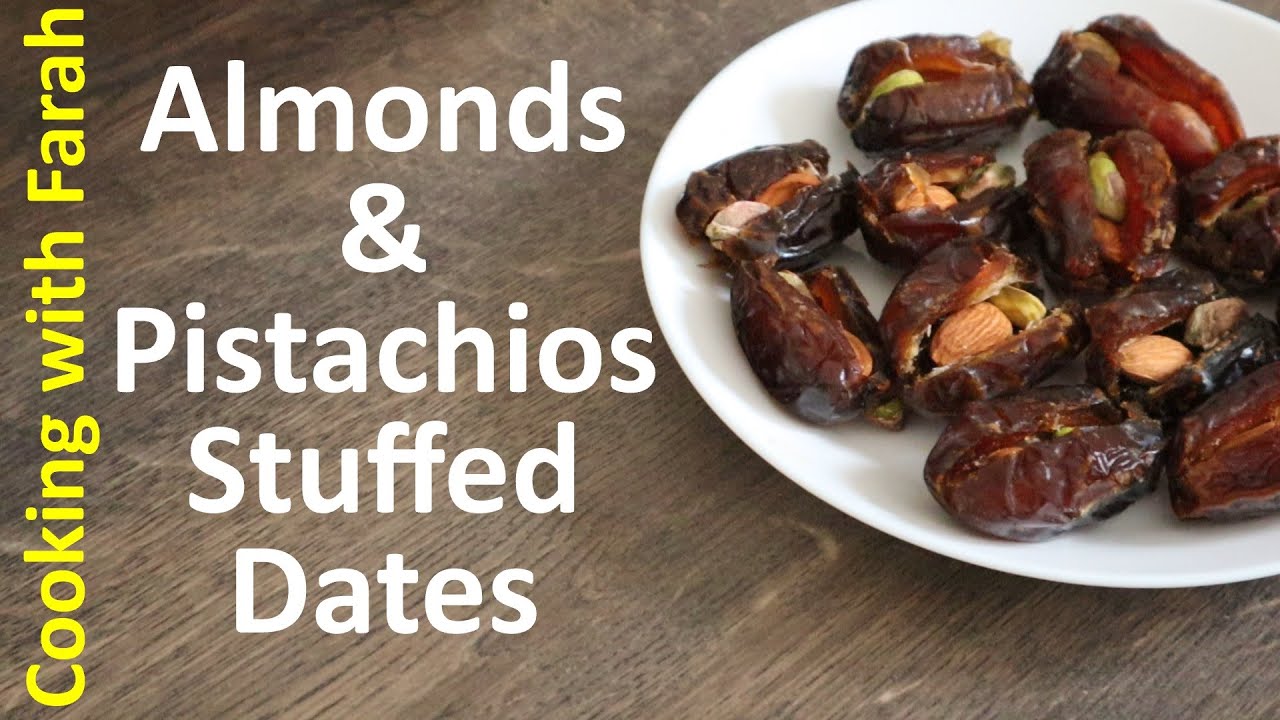 How to make Almonds & Pistachios Stuffed Dates | Pakistani Style ...