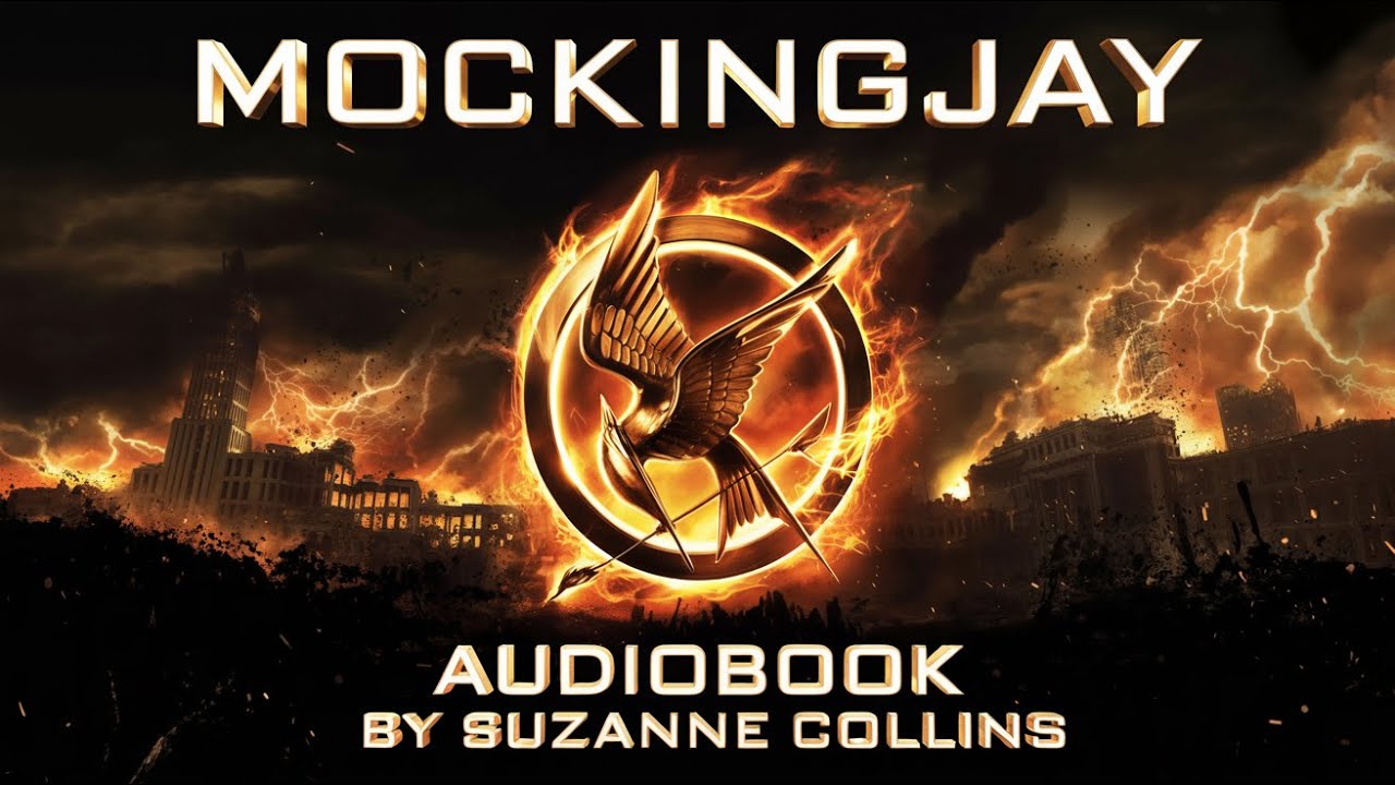 Stephen Fry | Mockingjay By Suzanne Collins — Full Audiobook (book 3 ...