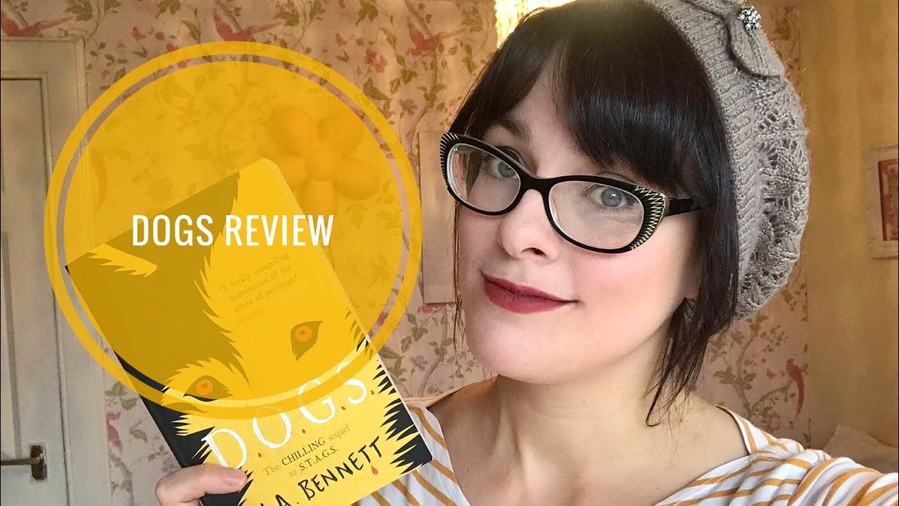 Vlog Style Review of Dogs by M A Bennett - YouTube