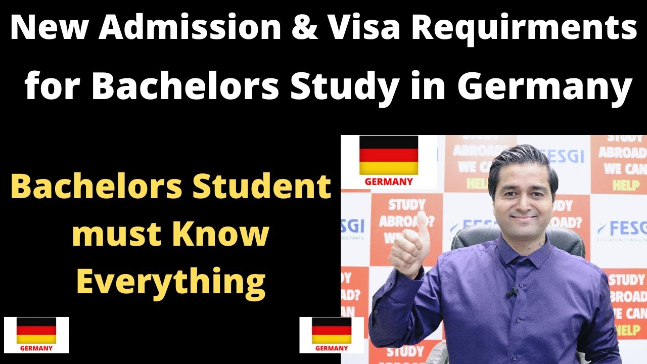Bachelors Study New Admission Visa Requirements For Germany Study bachelors-study-new-admission-visa-requirements-for-germany-study
