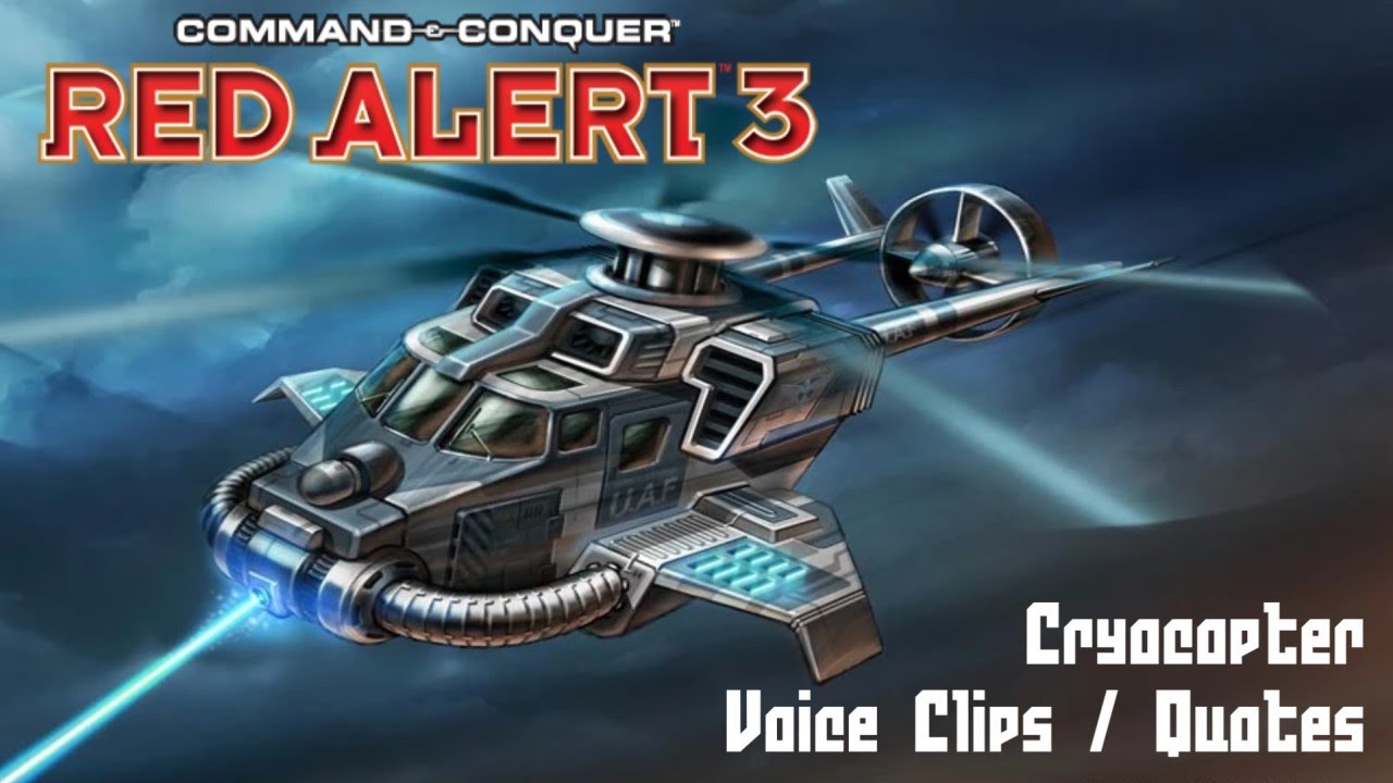 C&C Red Alert 3 - Cryocopter Voice Clips - YouTube