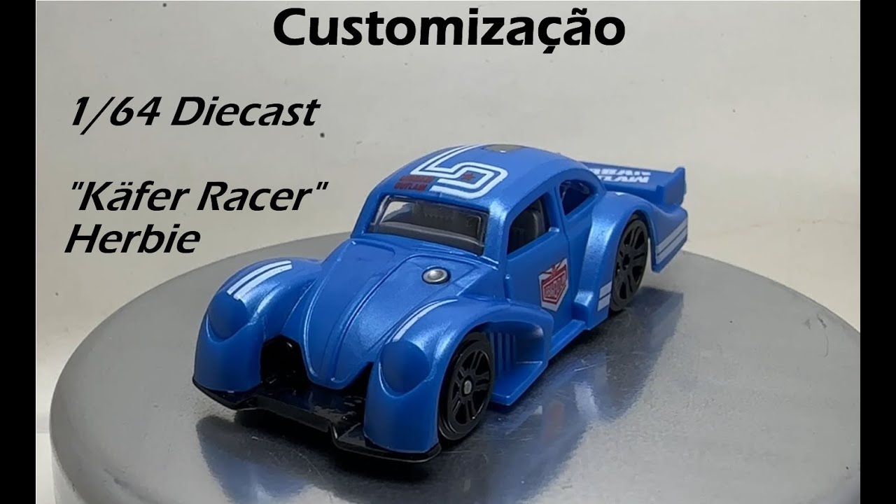 Customização 1/64 Käfer Racer - Fusca - Herbie - YouTube