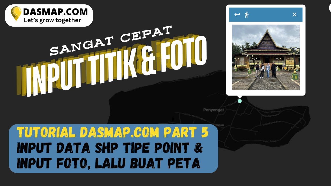 Tutorial Part 5 : Cara input data shapefile dan foto sampai menjadi peta di dasmap.com - YouTube