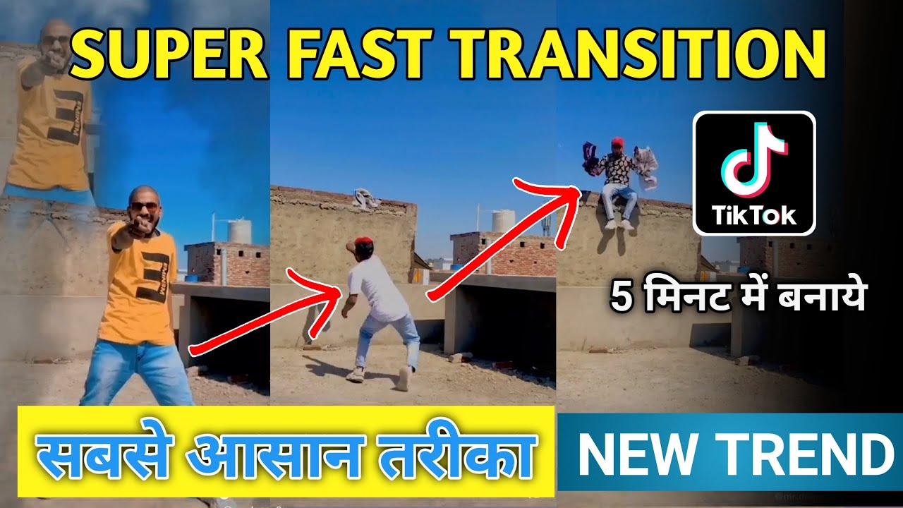 TikTok Super Fast Transition Video Tutorial || TikTok New Trend || Fast ...