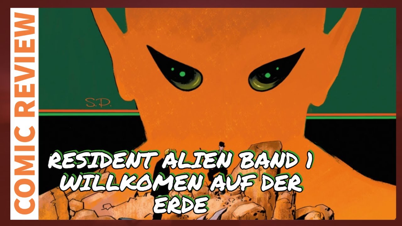 Resident Alien Band 1 von Peter Hogan & Steve Parkhouse aus dem ...