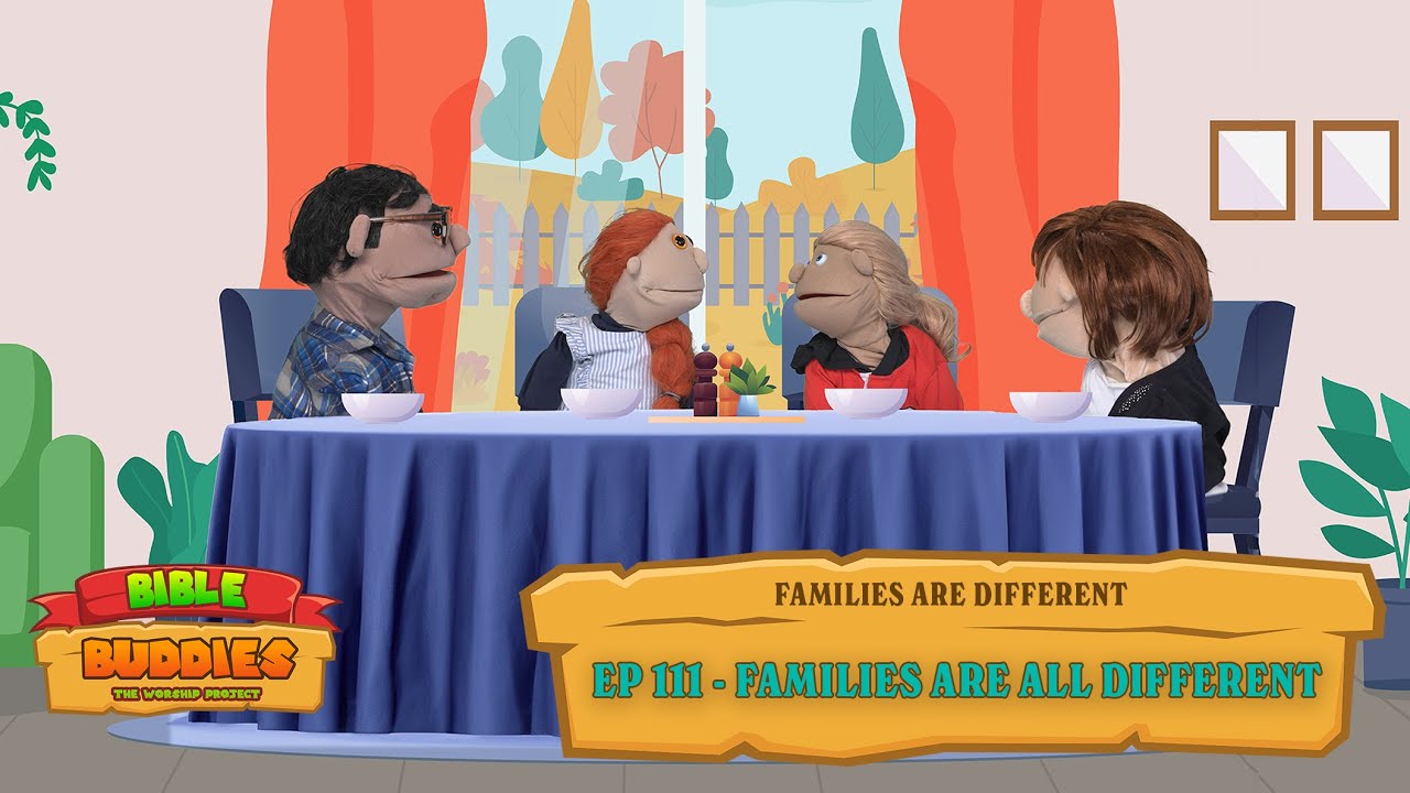 Bible Buddies | Episode 111 | Families Are All Different - YouTube