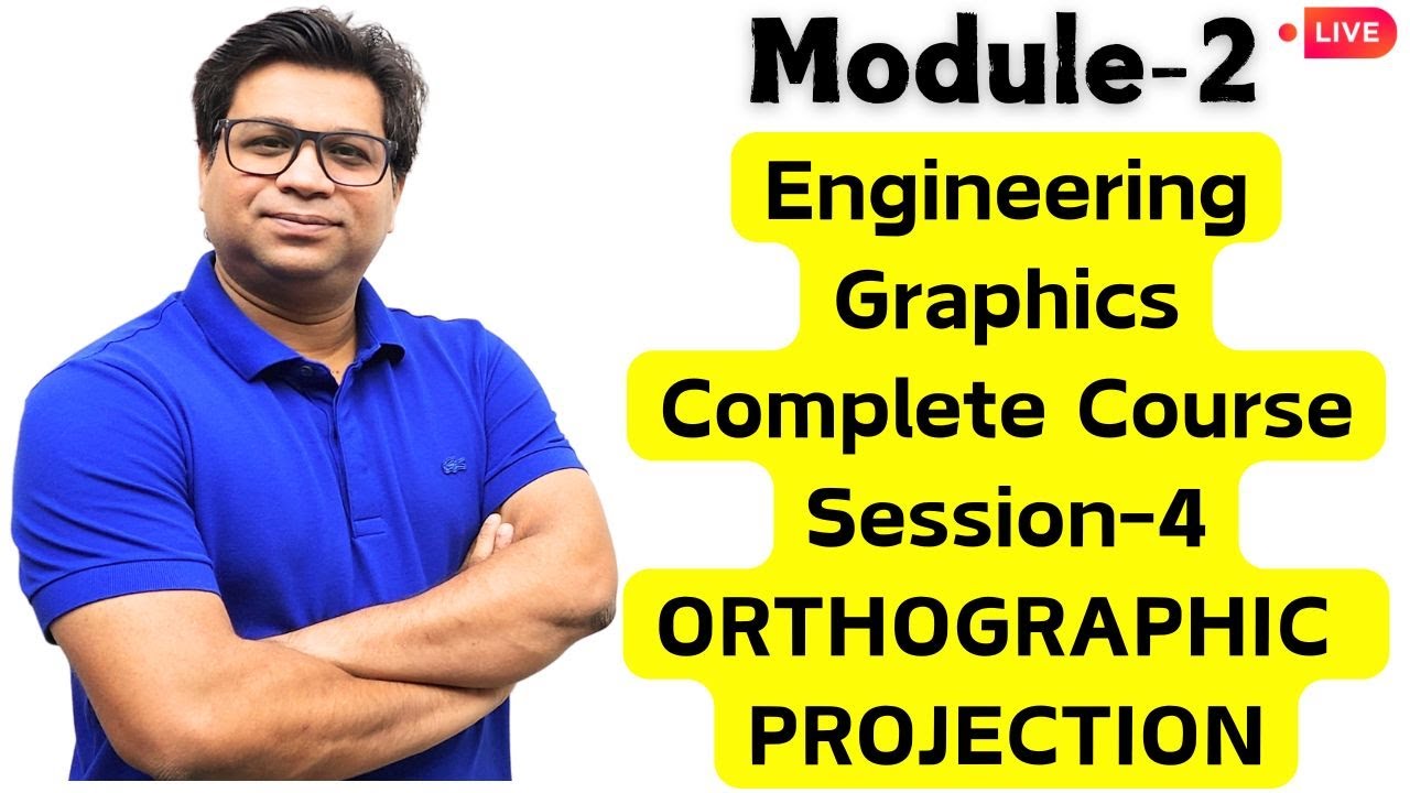 Engineering Graphics Complete Course | ORTHOGRAPHIC PROJECTION ...