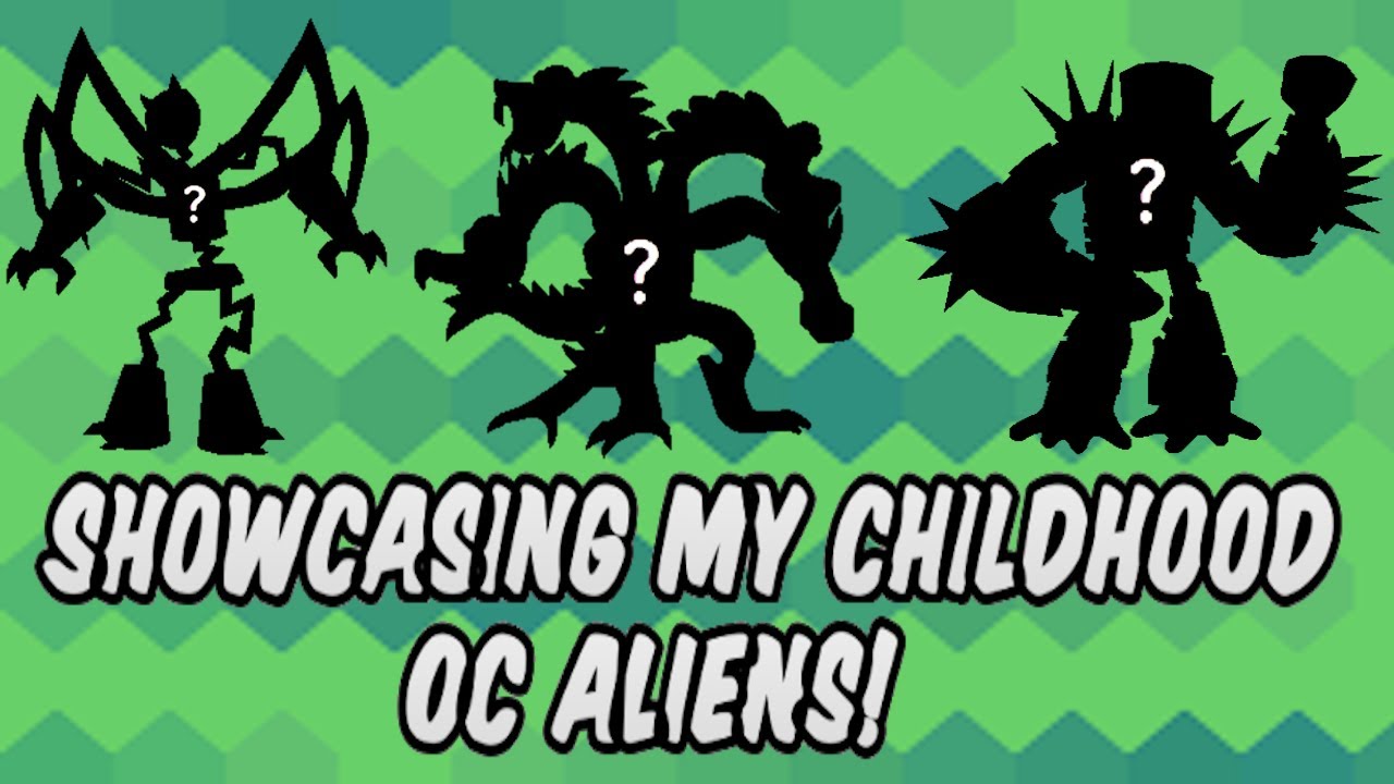 Showcasing My First Ever Ben 10 Alien OCs - YouTube