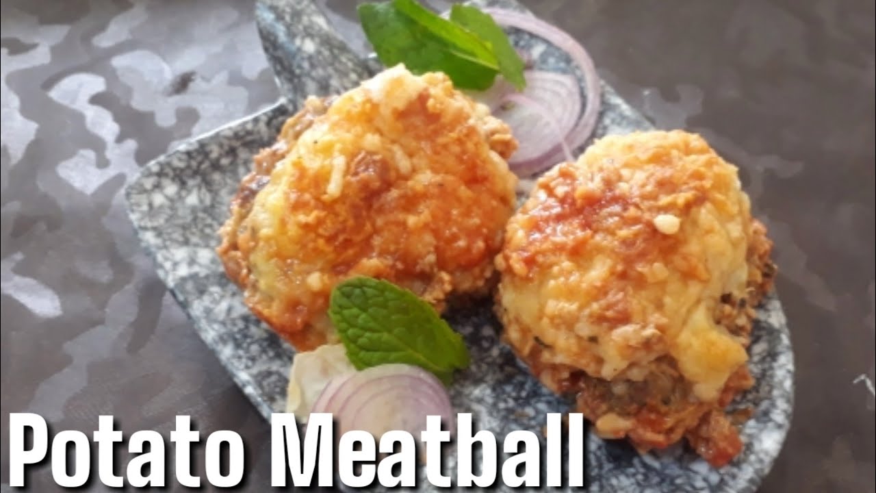 Potato Meatball Recipe || Cheesy Baked Potato Meatball Recipe ...