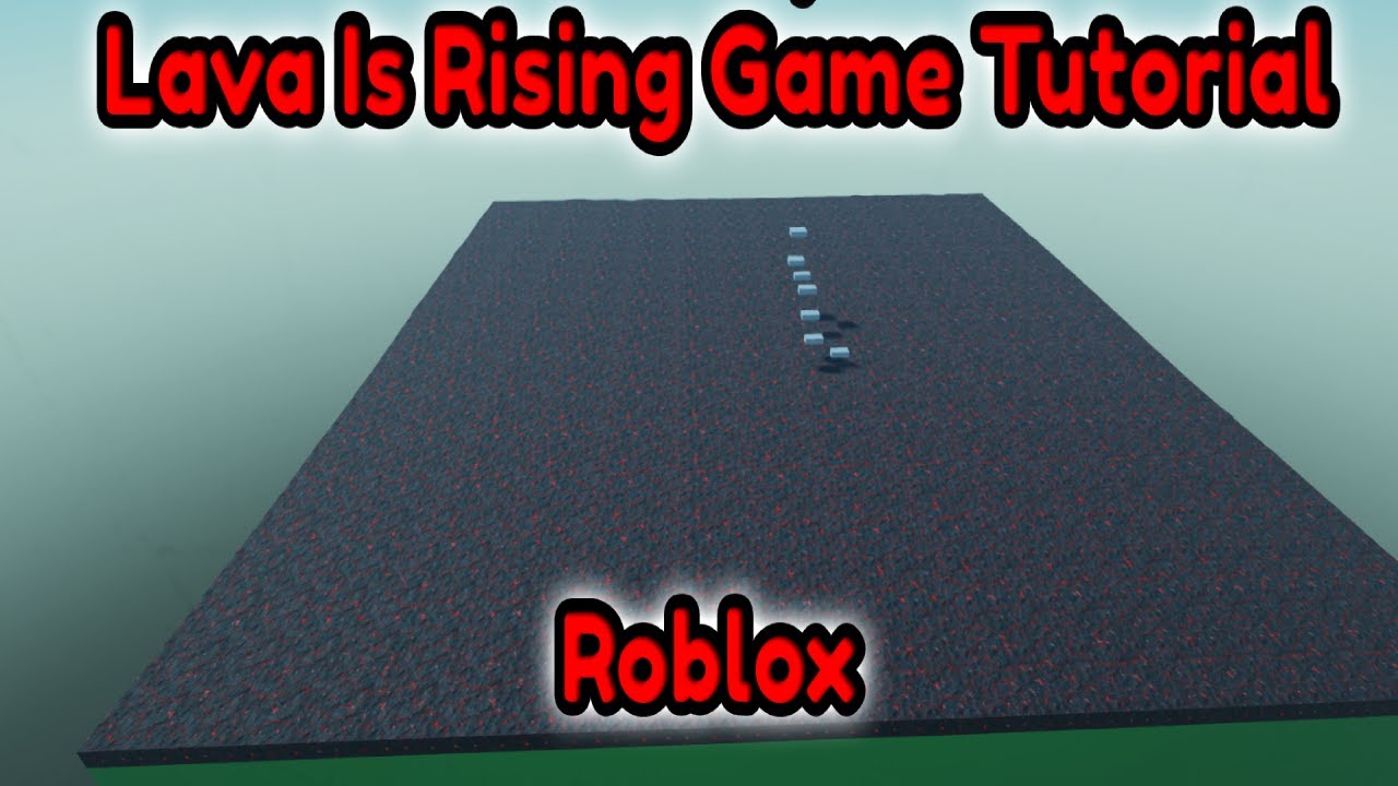 How To Make A Lava Is Rising / Flood Escape Game - YouTube