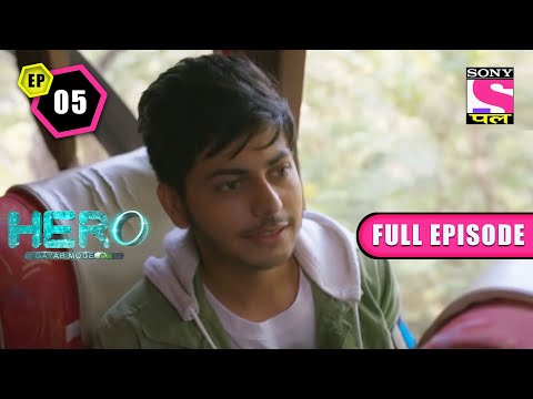 Danish Lands On Rudraprakash | Hero: Gayab Mode On - Ep 5 | Full Episode | 11 February 2022
