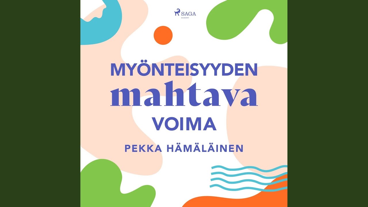 Chapter 12.6 - Myönteisyyden mahtava voima - YouTube