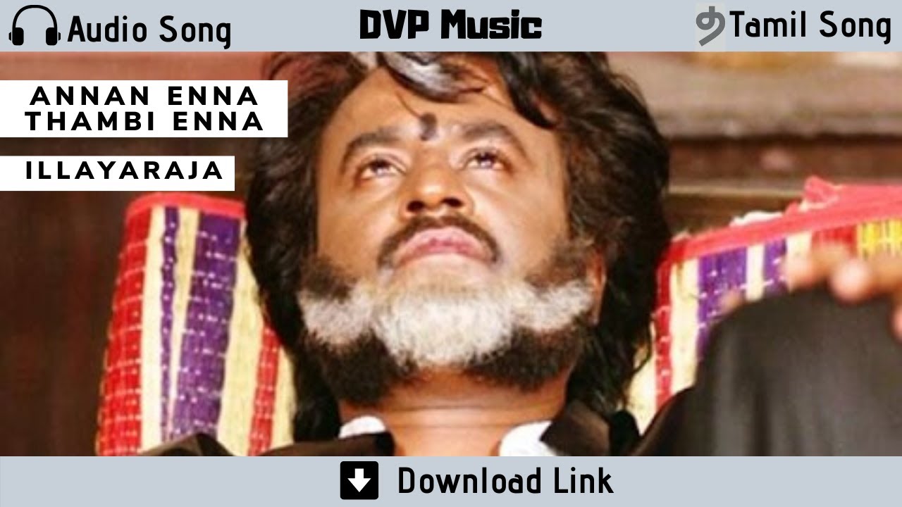 Annan Enna Thambi enna - Heart Touching Song - Retro Legend - Sad Song ...