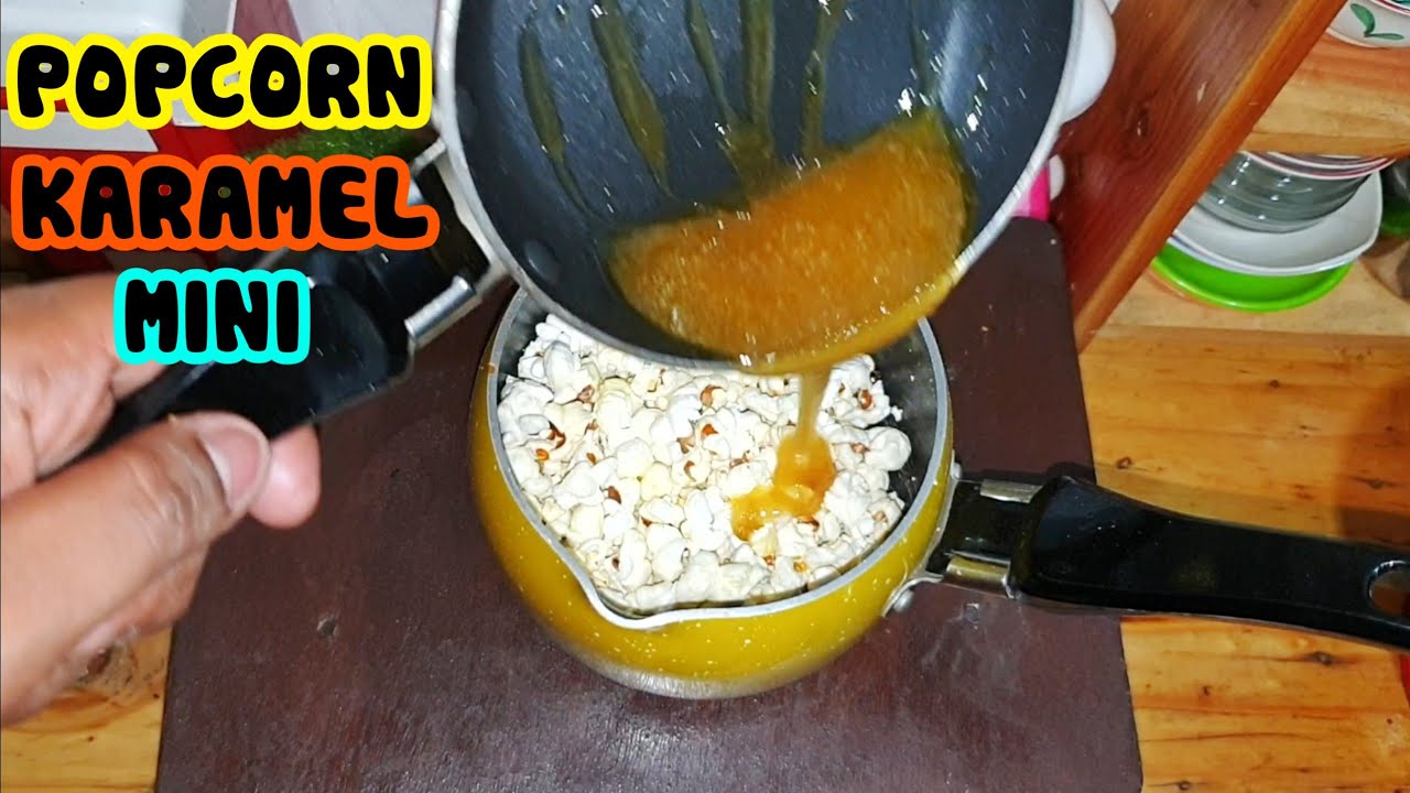 POPCORN KARAMEL MINI "Masak masakan beneran" || MINI CARAMEL POPCORN ...