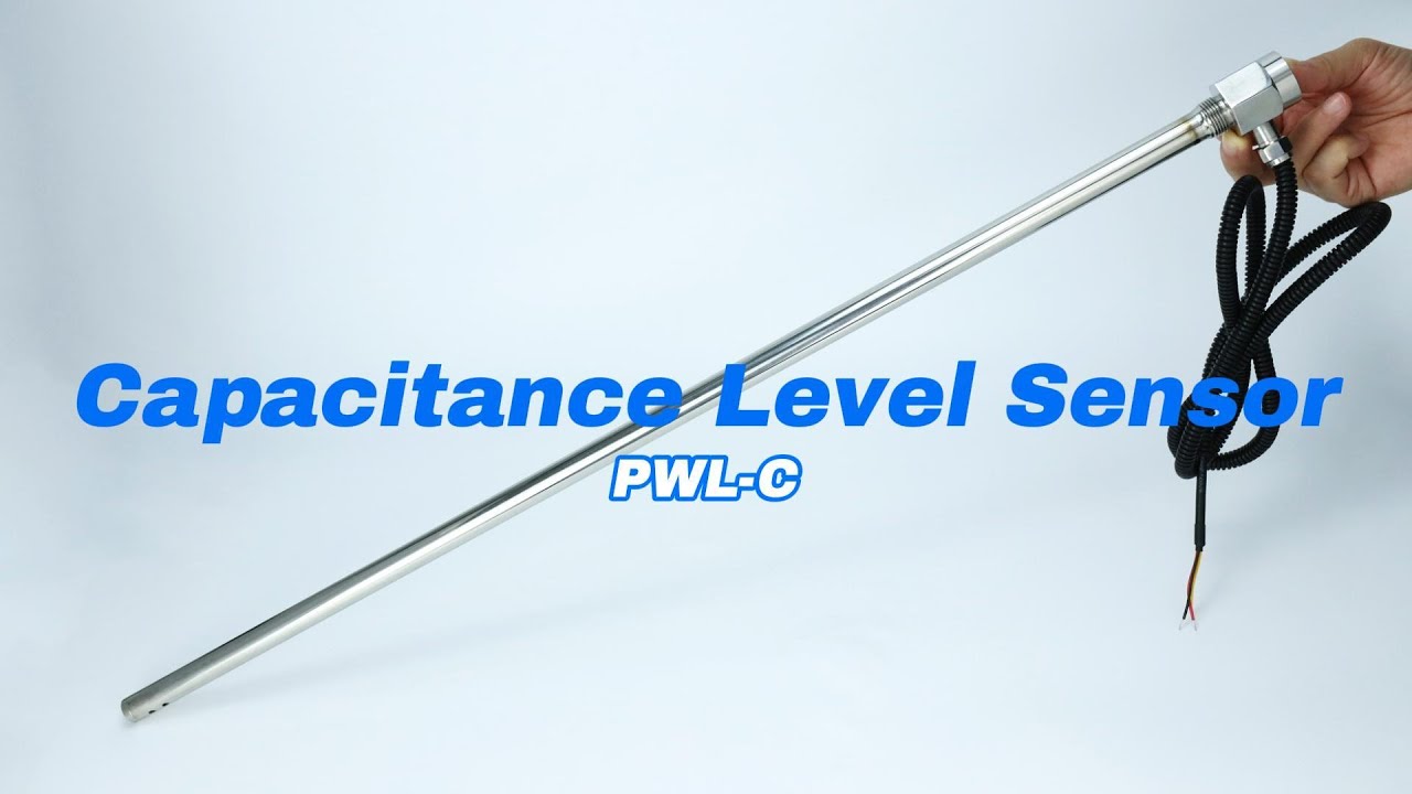 PWL-C Capacitance Level Sensor - YouTube