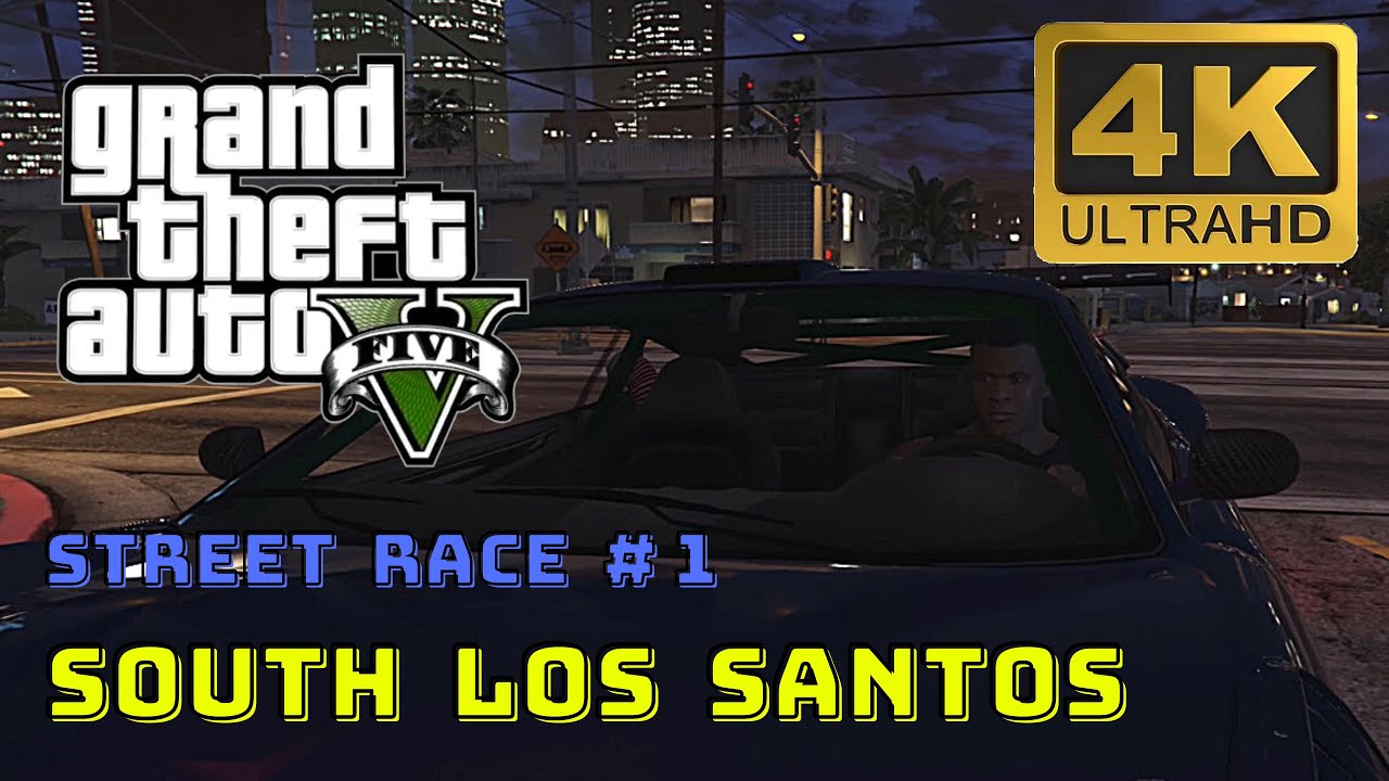 South Los Santos Race | GTA 5 Gameplay | 4K Ultra Graphics - YouTube