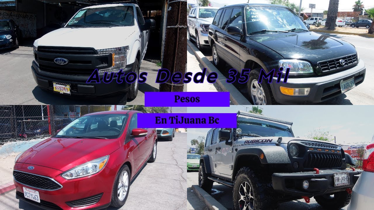 Venta De Autos Desde 35 Mil Pesos En Tijuana (Parte 61) - YouTube