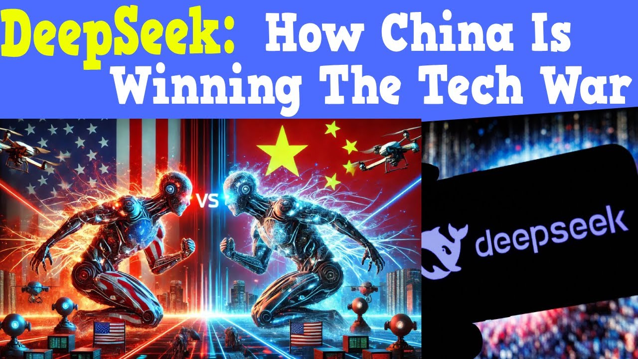 DeepSeek: China's AI Revolution and the Tech War | China Vs USA ...