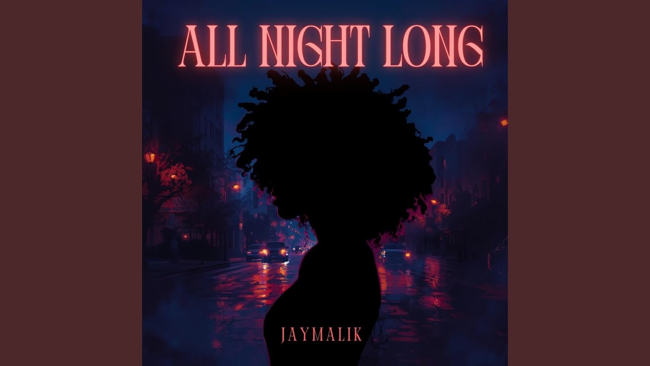 All Night Long - YouTube
