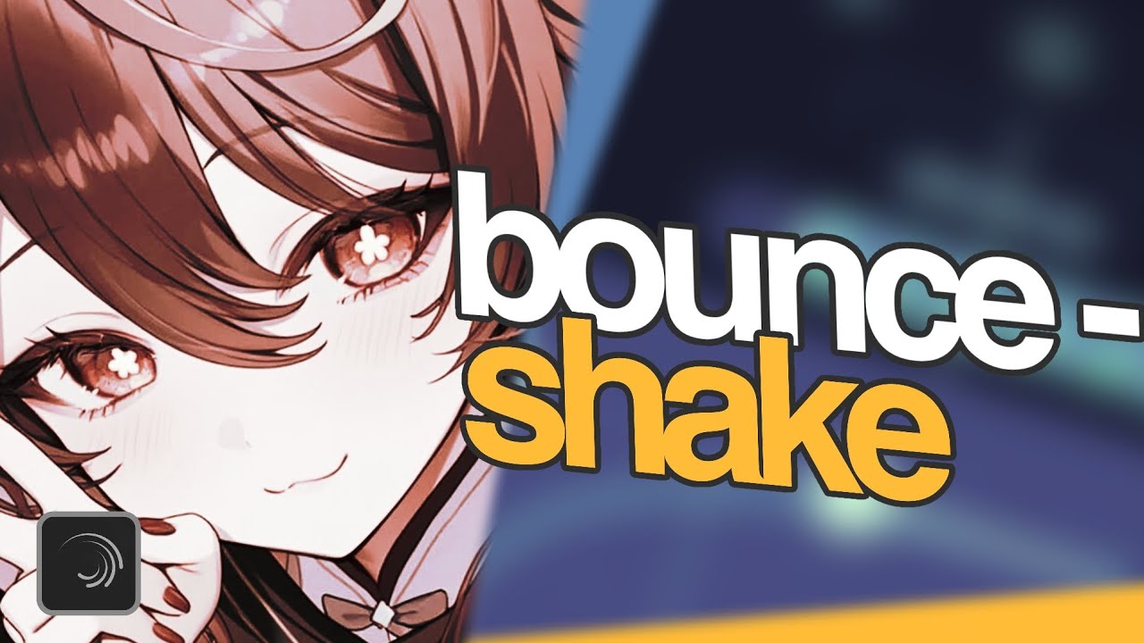 Bounce Shake Tutorial [AM] - YouTube