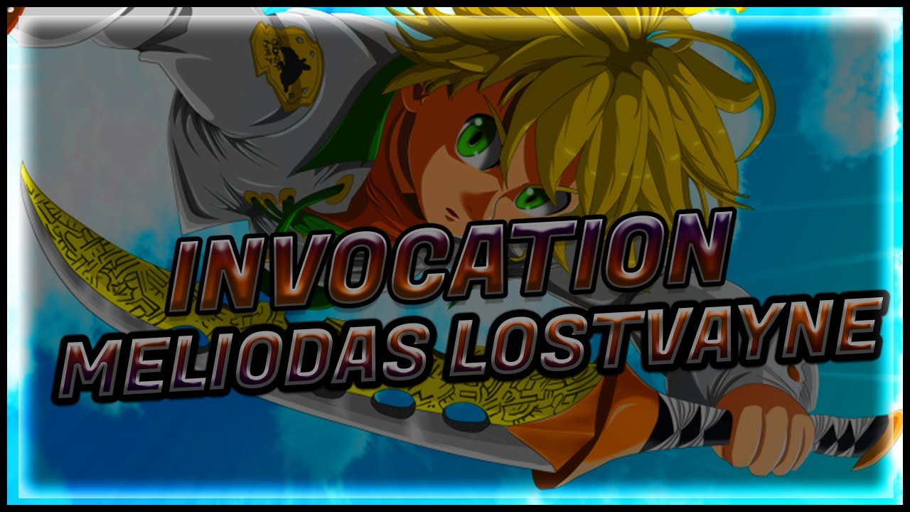 INVOCATION SUR LE PORTAIL MELIODAS LOST VAYNE - SEVEN DEADLY SINS GRAND ...