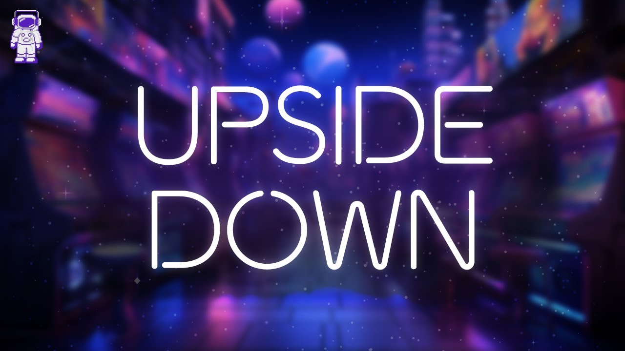 Robin Schulz, Joel Corry, KOPPY - Upside Down / Lyrics - YouTube