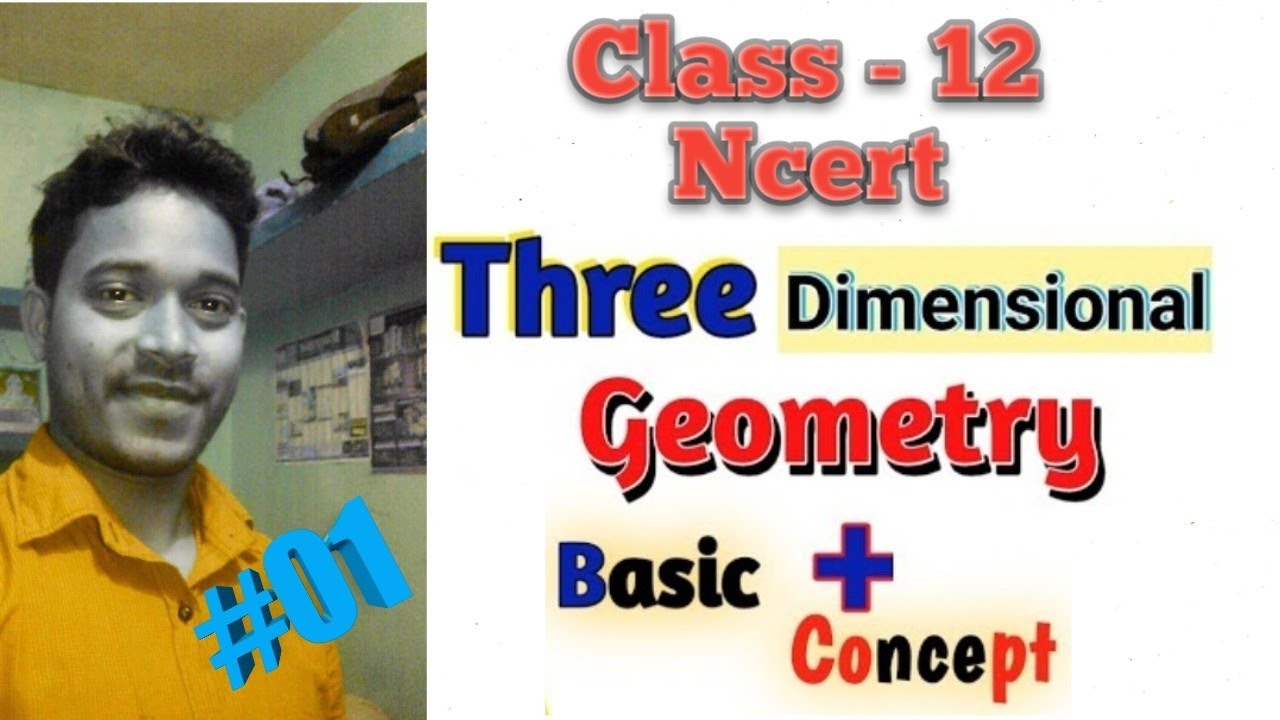 👉Class 12 math.! 3D Geometry Chapter 11 {NCERT} Basic Concepts ️ ️ ...