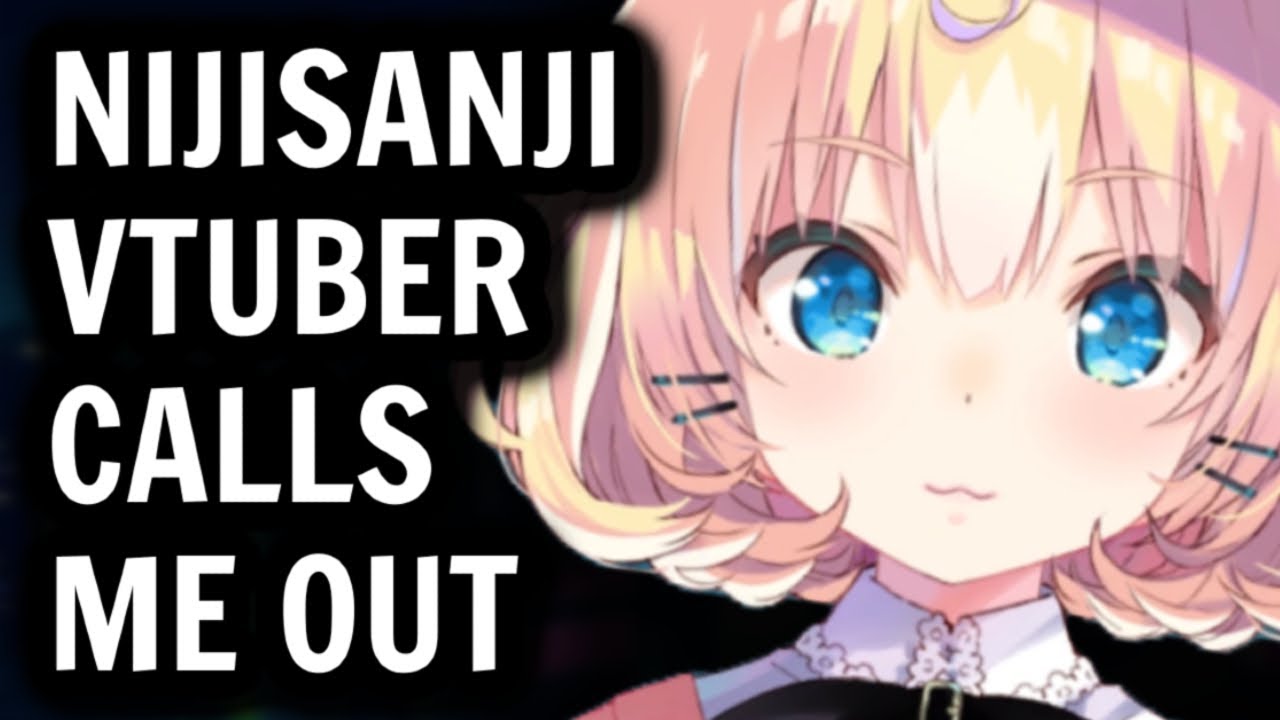 Niji EN Vtuber is very mad at me - YouTube