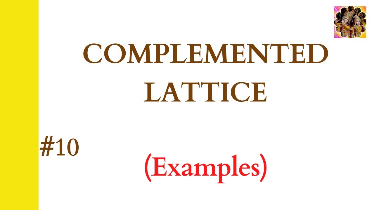 10 Complemented Lattice Complemented Lattice Examples Lattice In Discrete Mathematics