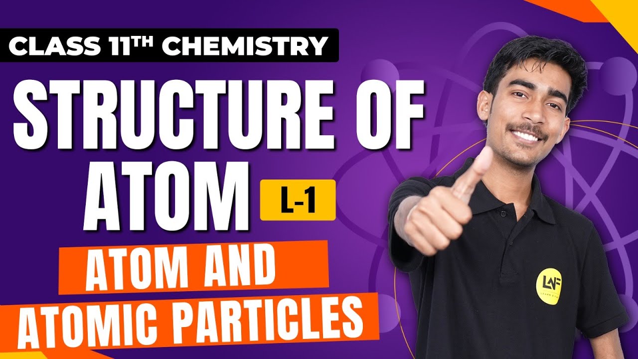 Class 11 Chemistry Chapter 2 | Structure of Atom Class 11 | Atoms ...