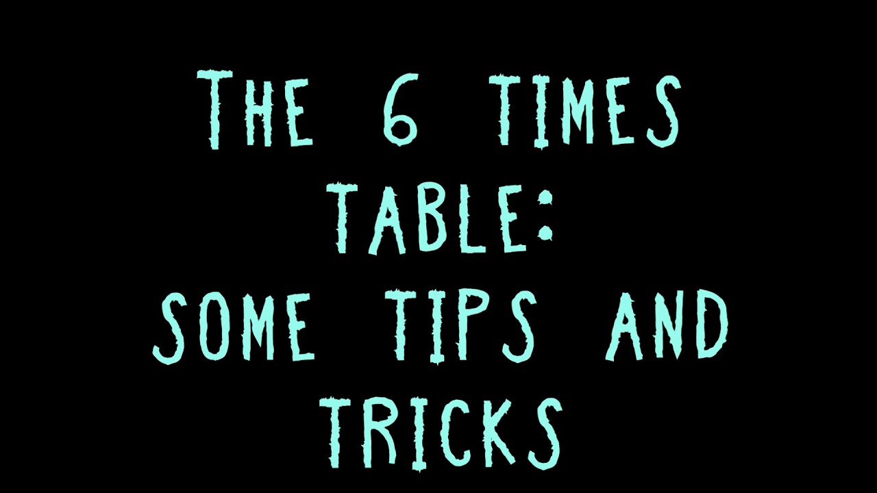 6 x table tips and tricks - YouTube