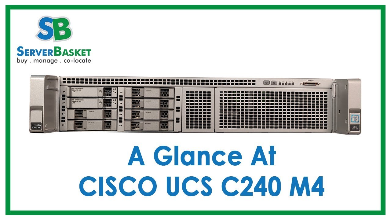 Cisco UCS C240 M4 Rack Server Details - YouTube