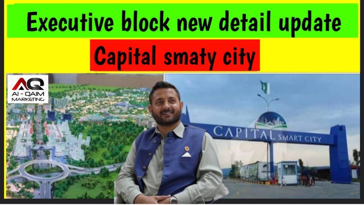 Executive Block Latest Detail Updates | Capital smart city development ...