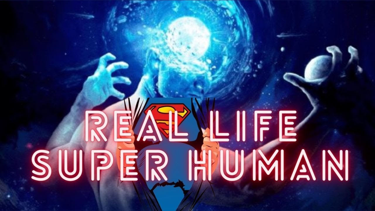 Unbelievable Feats: Meet Real-Life Superhumans with Extraordinary ...