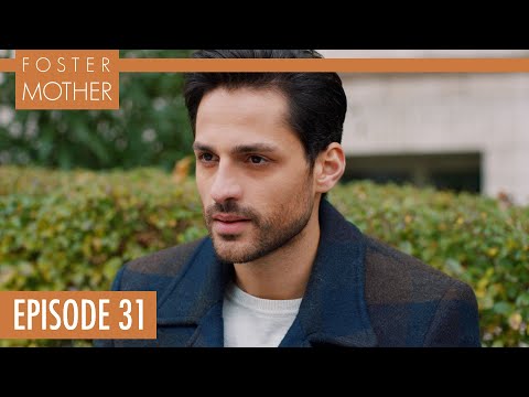 Ağlama Anne - Foster Mother | Episode 31 | English