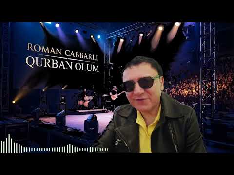 Roman Cabbarli - Qurban olum 2026