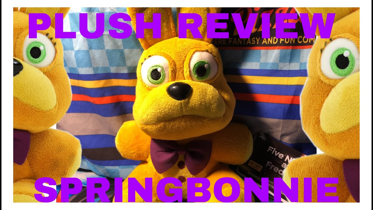 Plush Review-Springbonnie - YouTube