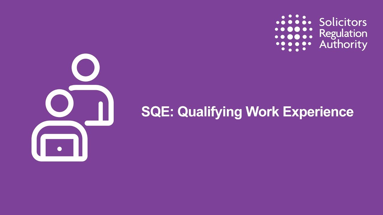 SQE: Qualifying Work Experience - YouTube